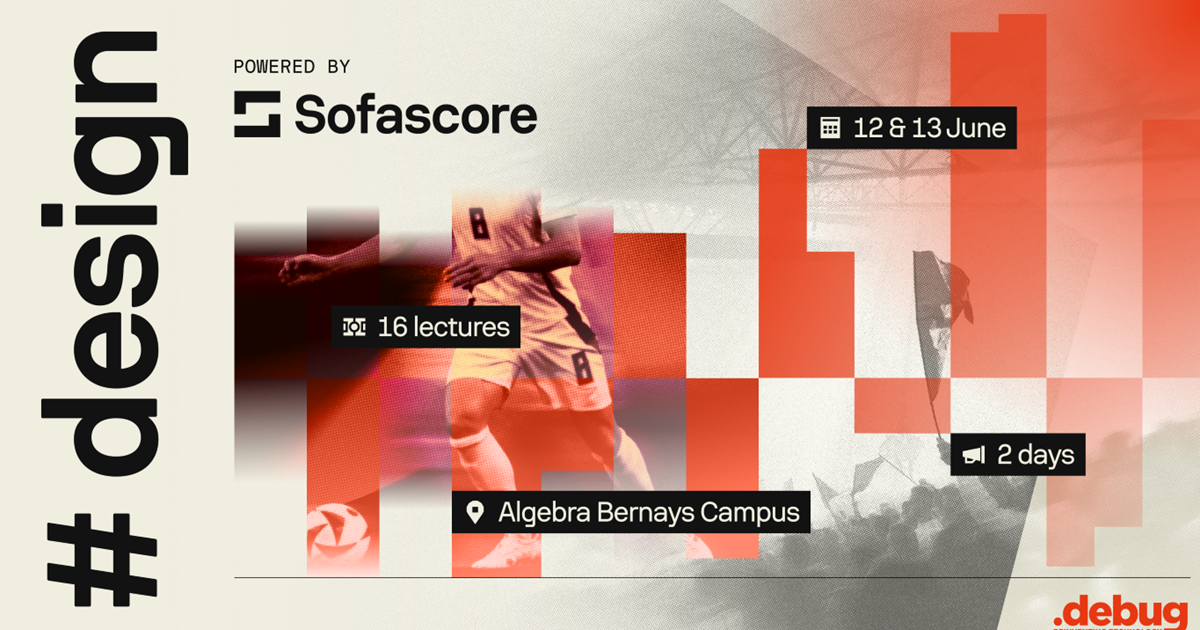 Sofascore najavljuje #design track .debuga 2025 - Konferencije @ Bug.hr