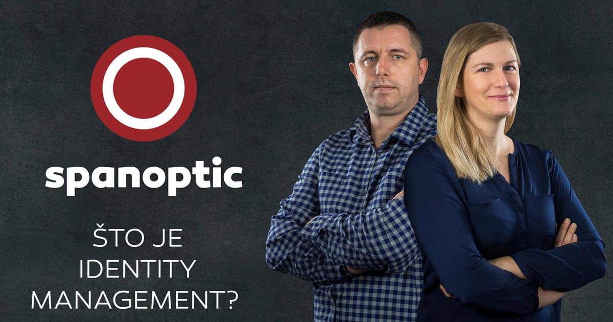 Spanoptic S01 E04: Što je Identity Management? - Video @ Bug.hr