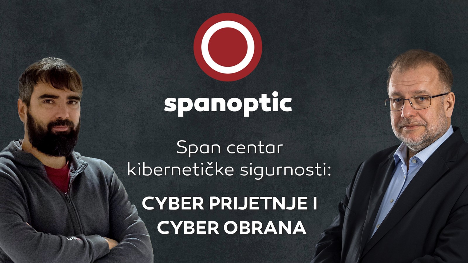 Spanoptic S02 E7: Span centar kibernetičke sigurnosti – Cyber prijetnje ...